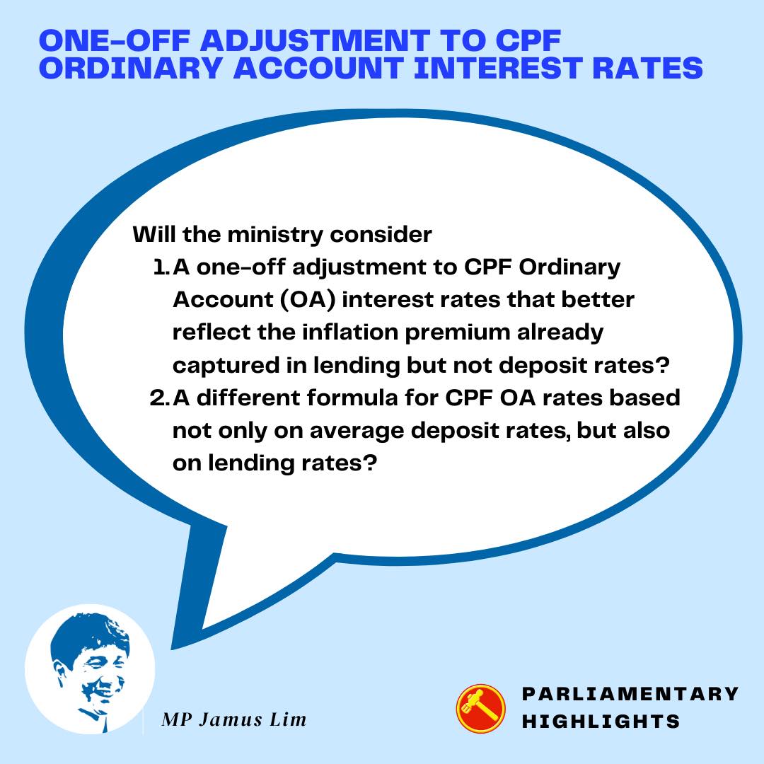 Jamus Lim Proposes Higher CPF OA Interest Amid Rising Inflation - In ...