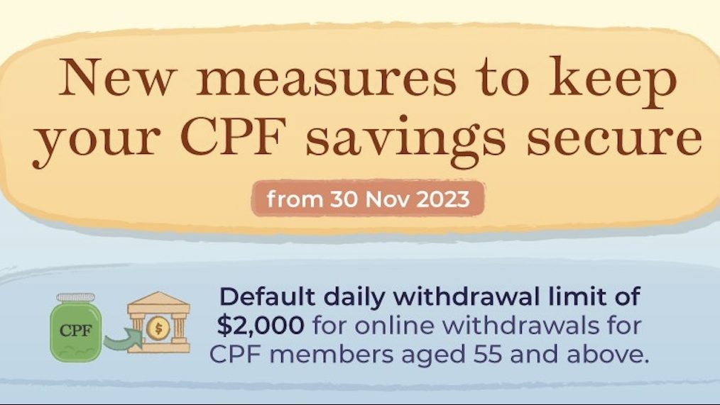 CPF: S$2,000 daily withdrawal limit set to protect members from scams ...
