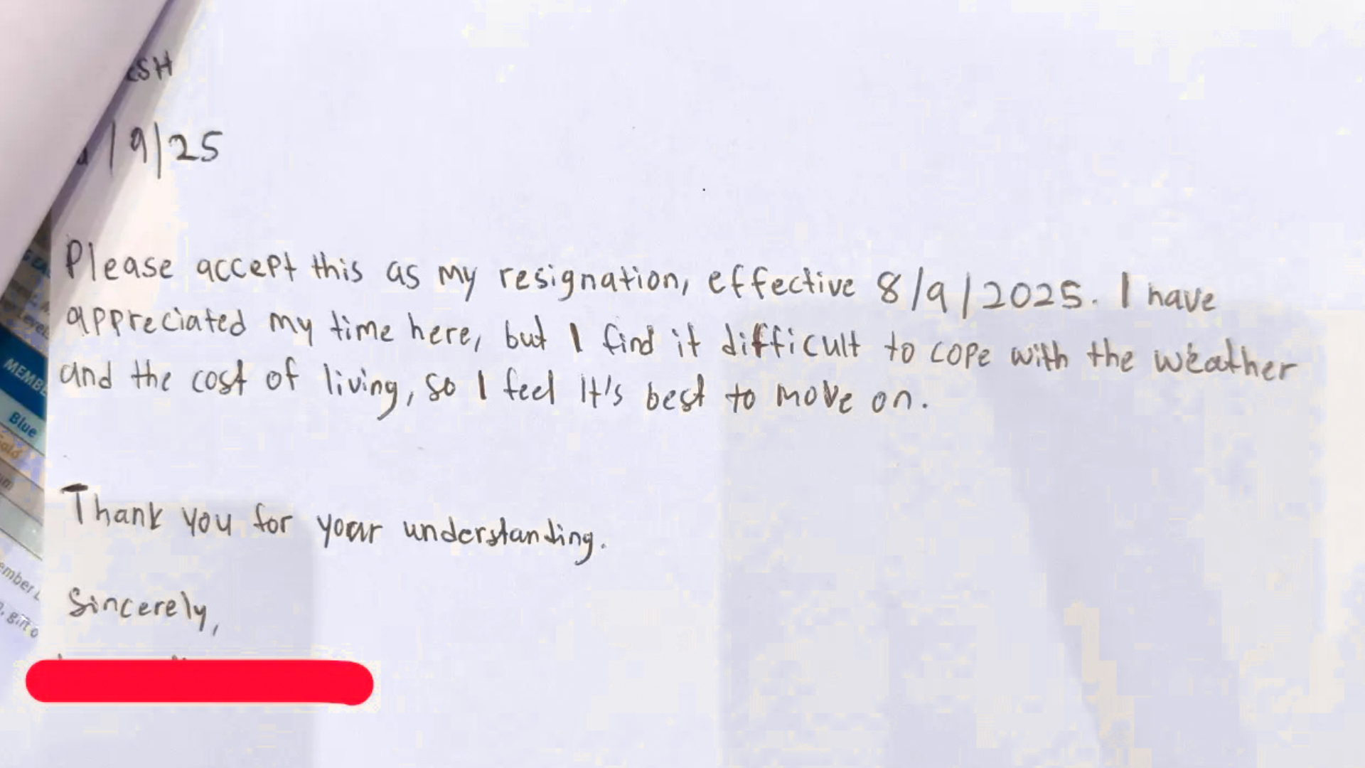 'I'm resigning because I can't stand the weather and high cost of ...